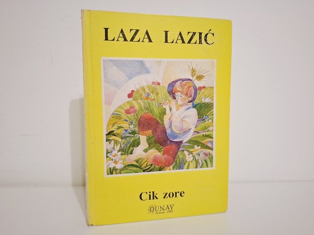 Cik zore - Laza Lazić