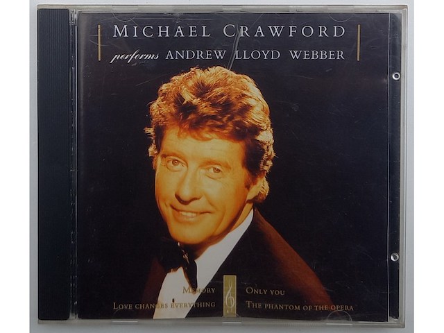 Michael Crawford – Performs Andrew Lloyd Webber
