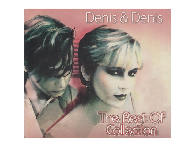 Denis &; Denis – The Best Of Collection