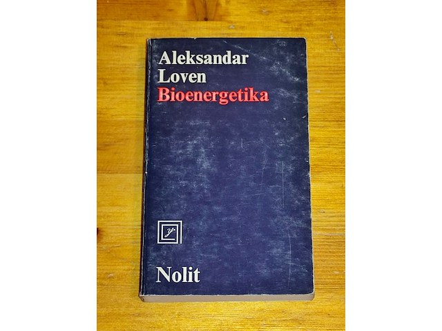Aleksandar Loven - Bioenergetika