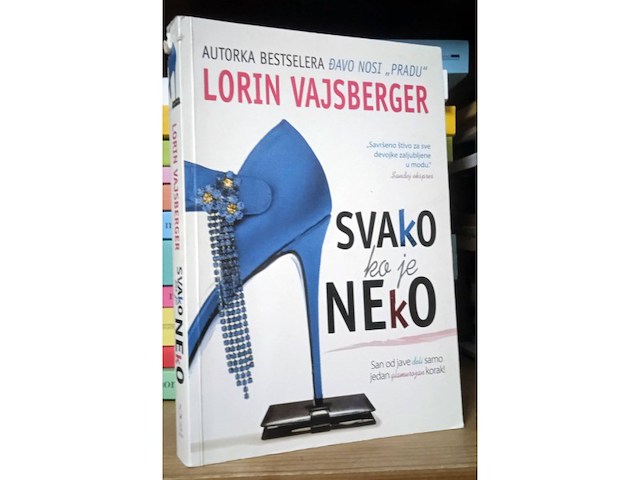 SVAKO KO JE NEKO Lorin Vajsberger
