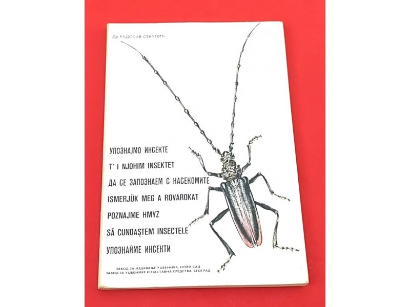 Upoznajmo insekte Radoslav Sekulić