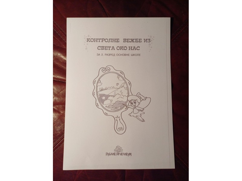 Kontrolne vežbe-testovi iz sveta oko nas za 2. Publik