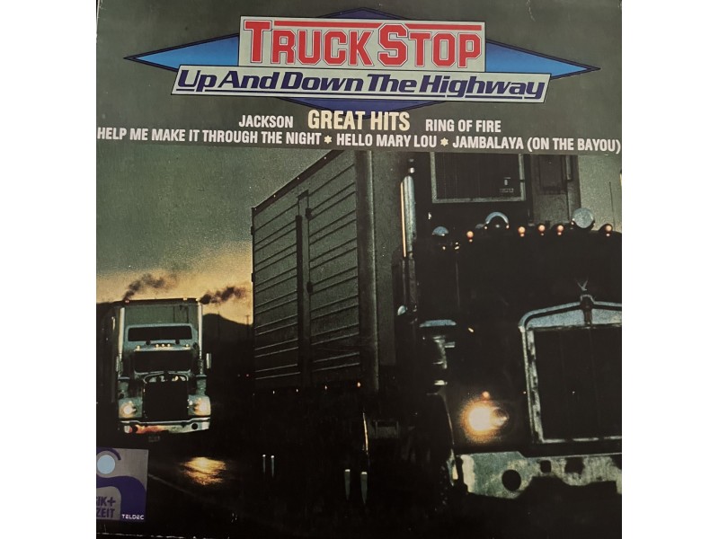 Truck Stop – Up And Down The Highway - Great Hits EX(5)