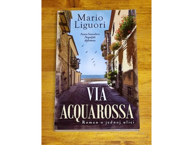 Mario Liguori - VIA ACQUAROSSA