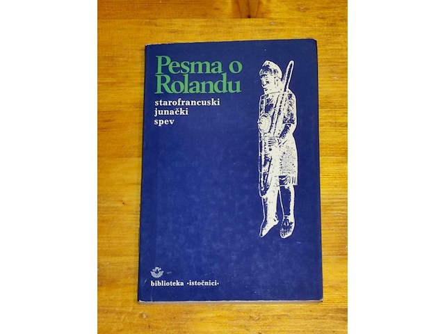 Pesma o Rolandu - Starofrancuski junački spev