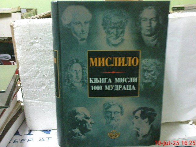 MISLILO - KNJIGA MISLI  1000 MUDRACA