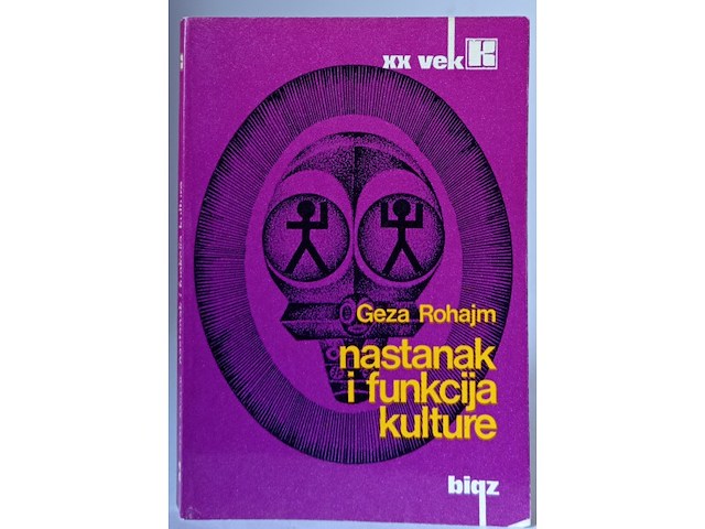 NASTANAK I FUNKCIJA KULTURE: Geza Rohajm