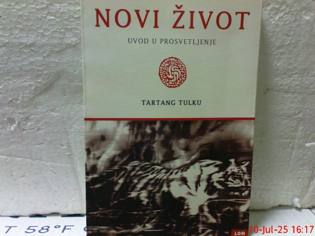 TARTANG TULKU -  NOVI ZIVOT - UVOD U PROSVETLJENJE