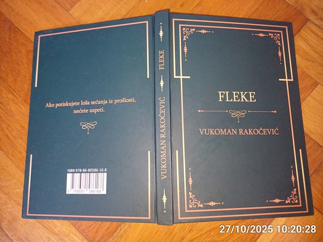 VUKOMAN RAKOČEVIĆ, FLEKE
