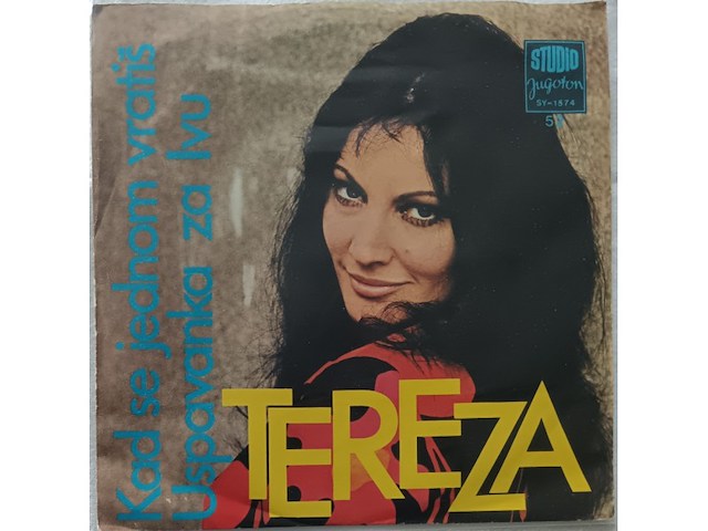 TEREZA  KESOVIJA  - KAD  SE  JEDNOM  VRATIS