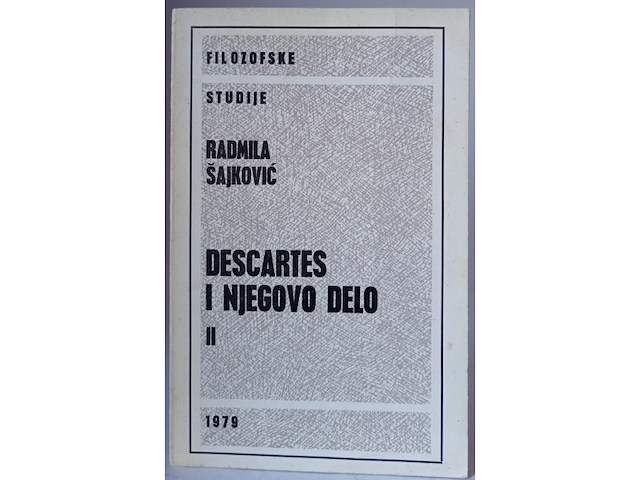 DESCARTES I NJEGOVO DELO: Radmila Šajković