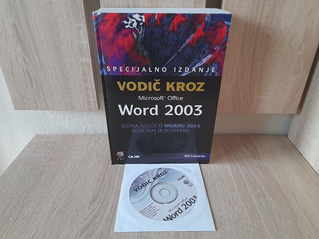Vodič kroz Word 2003 specijalno izdanje - B. Camarda