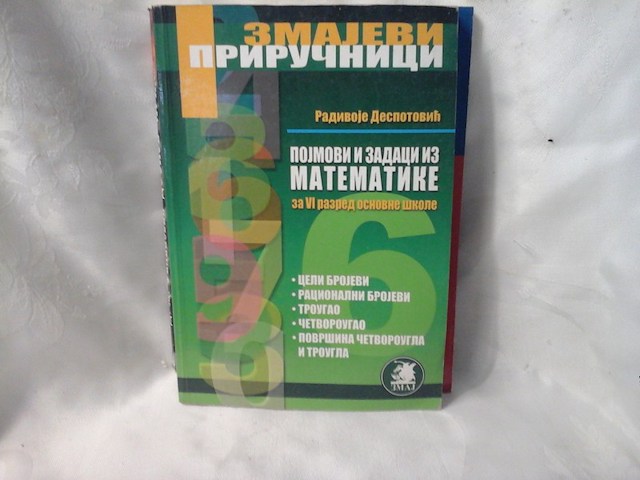 Pojmovi i zadaci iz matematike VI šesti osnovne Zmajev