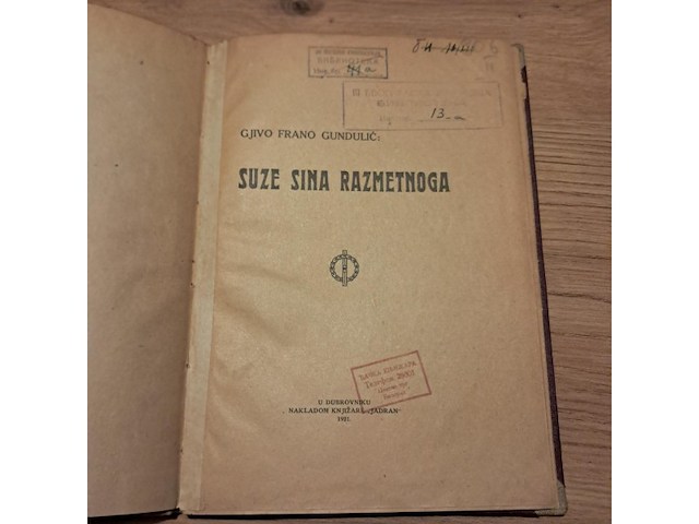 Suze sina razmetnoga – Frano Gundulić (1921)