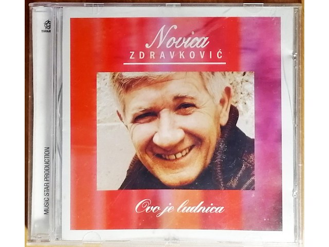 CD folk: NOVICA ZDRAVKOVIĆ - Ovo je ludnica (2005) MINT