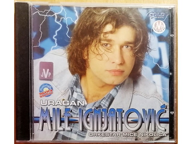 CD folk: MILE IGNJATOVIĆ - Uragan (2002) PERFEKTAN