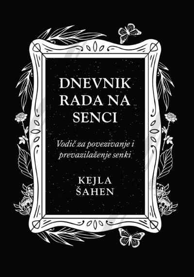 Dnevnik rada na senci