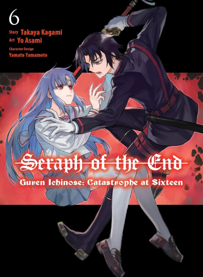 Seraph of the End: Guren Ichinose: Catastrophe at Sixteen Manga Omnibus, Vol. 6