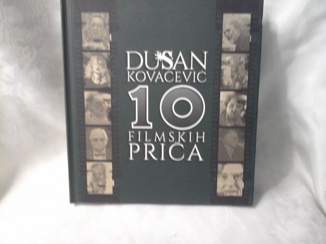 10 filmskih priča Dušan Kovačević