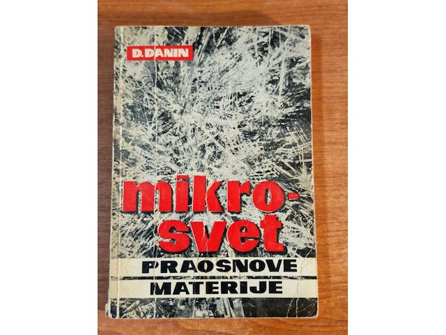 Mikro-svet praosnove materije