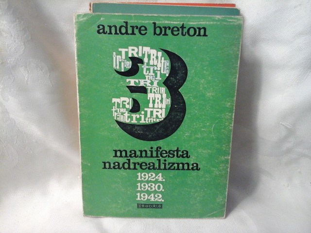3 manifesta nadrealizma Andre Breton