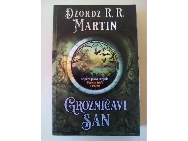 Dž. R. R. Martin - Grozničavi san