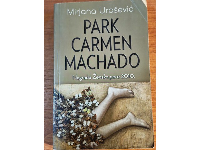 Park Carmen Machado - Mirjana Urošević