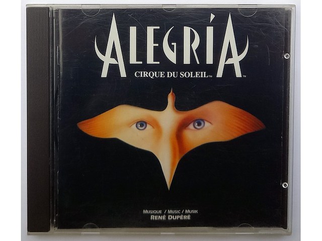 Cirque Du Soleil – Alegría