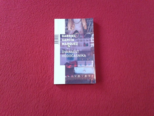 Gabrijel Garsija Markes - Dvanaest hodočasnika
