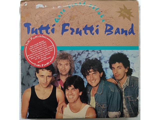 TUTTI  FRUTTI  BAND  -  GORE  IZNAD  OBLAKA