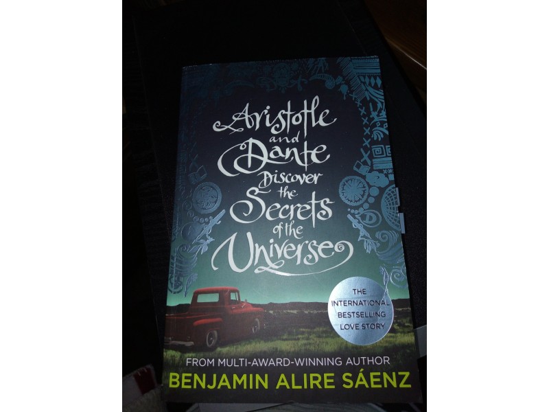 Aristotle and Dante Discover the Secrets of the Univers