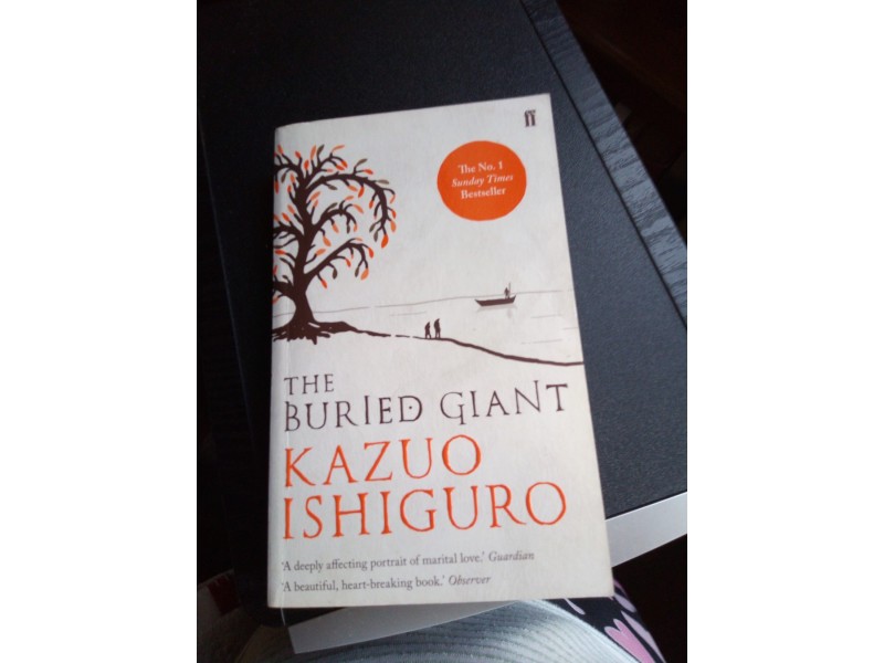 The Buried Giant Kazuo Ishiguro