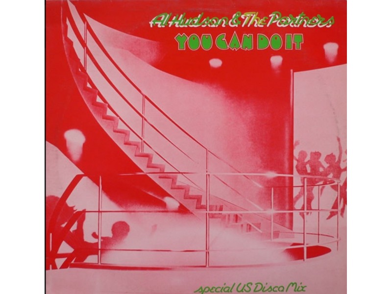 AL HUDSON AND THE PARTNERS - YOU CAN DO IT
