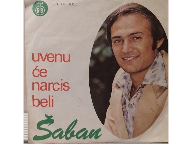 Šaban Šaulić – Uvenuće Narcis Beli (singl)