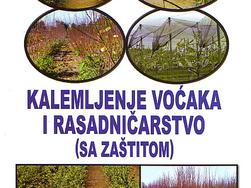 Knjiga, "Kalemljenje voćaka i rasadničarstvo (sa zaštitom)",10