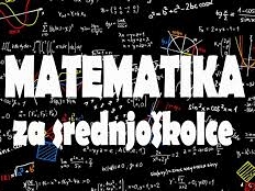 Matematika priprema popravnog za učenike srtednjih škola-tel.0643561177