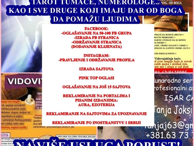 POVOLJNO REKLAMIRAM VIDOVNJAKE, ASTROLOGE, BIOENERGETICARE, TAROT TUMACE, NUMEROLOGE KAO I SVE DRUGE KOJI IMAJU DAR OD BOGA DA POMAŽU LJUDIMA