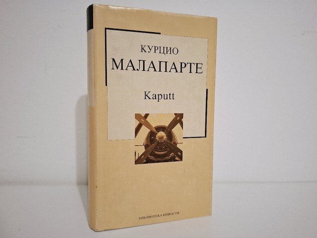 Kaputt  - Kurcio Malaparte