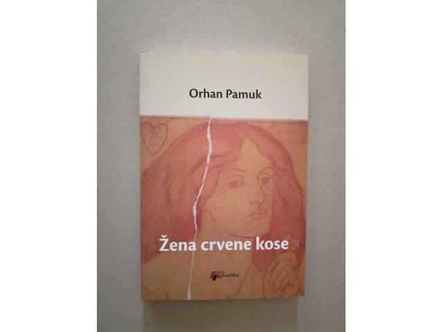 Žena crvene kose - Orhan Pamuk