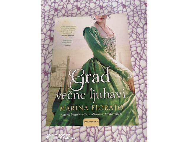 Grad večne ljubavi - Marina Fiorato