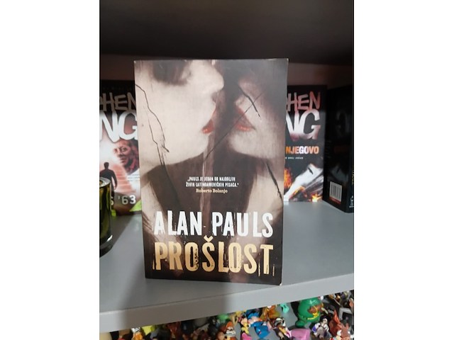 Alan Pauls-Prošlost