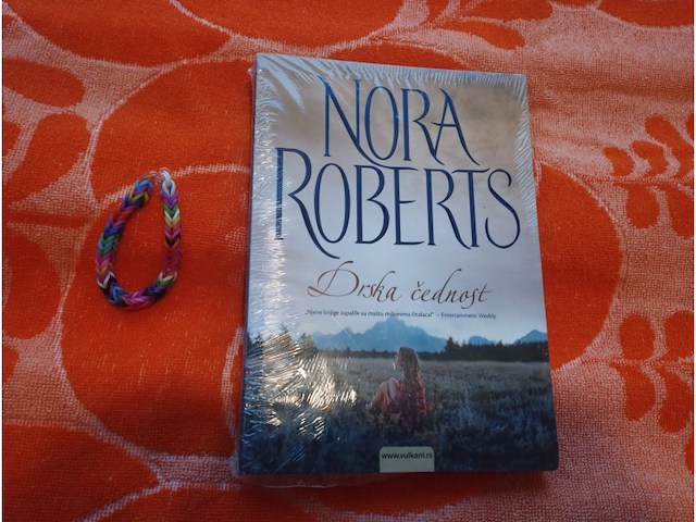 Drska cednost - Nora Roberts