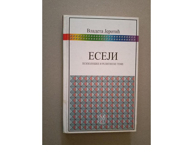 Vladeta Jerotic - Eseji, Psiholoske i religijske teme