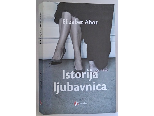 ISTORIJA LJUBAVNICA: Elizabet Abot