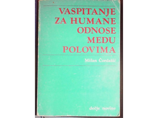 Vaspitanje za humane odnose medju polovima