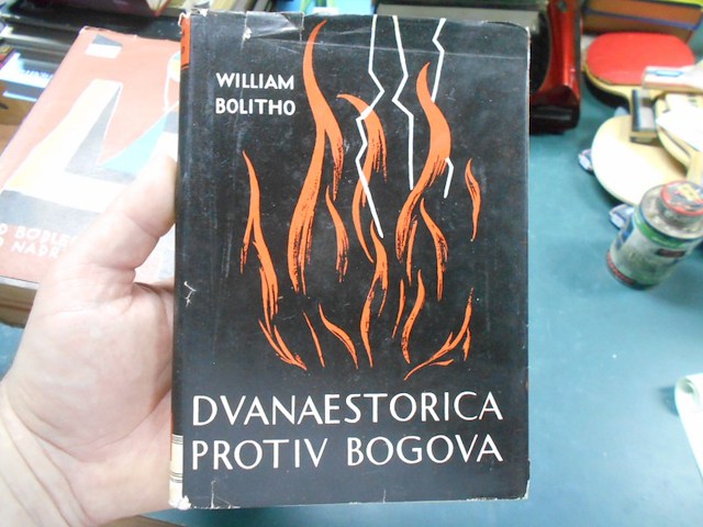 William Bolith-Dvanaestorica protiv Bogova
