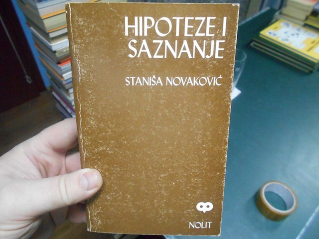 Staniša Novaković-Hipoteze i saznanje