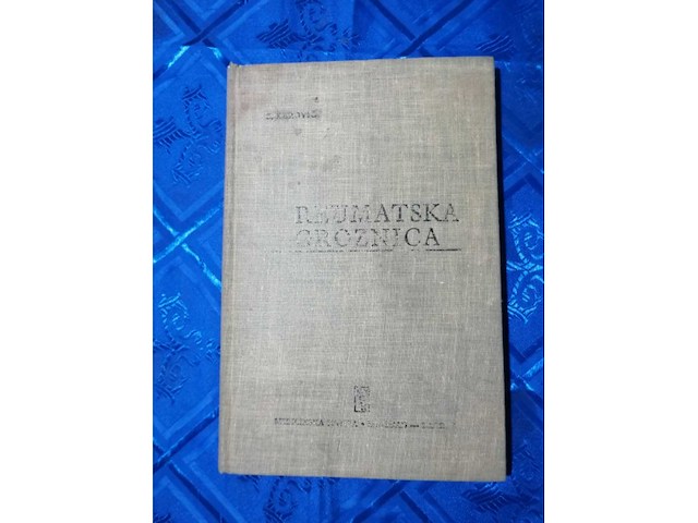 REUMATSKA GROZNICA - Zagorka Berović