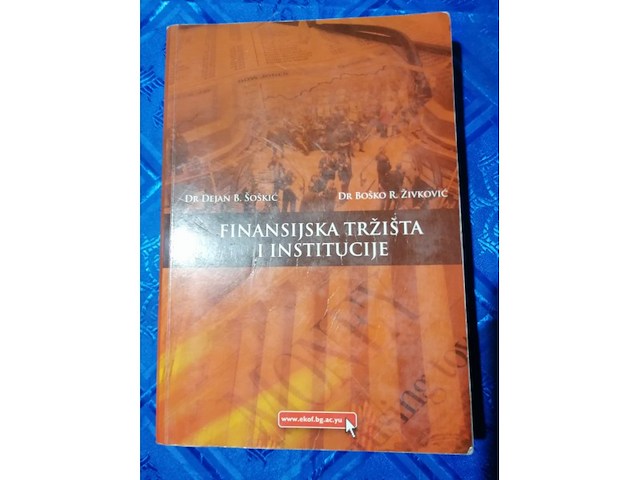 Finansijska Tržišta I Institucije - D.Šoškić,B.Živković